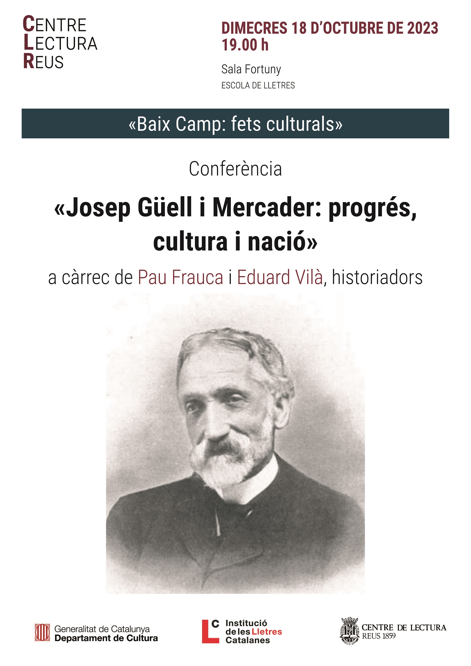 Cicle «Baix Camp: fets culturals»: Josep Güell i Mercader – Centre de ...