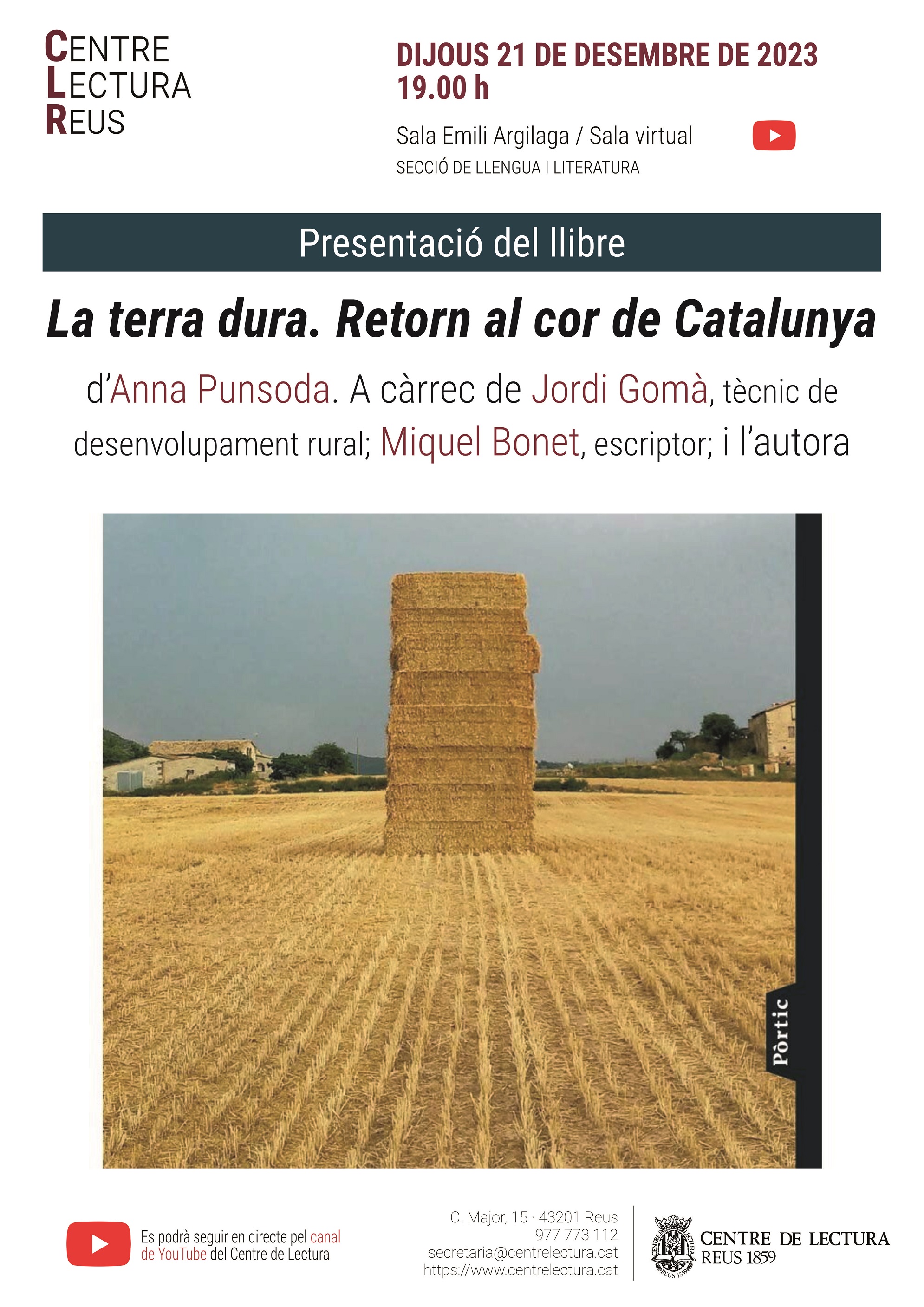 Presentació del llibre La terra dura. Retorn al cor de Catalunya, d ...