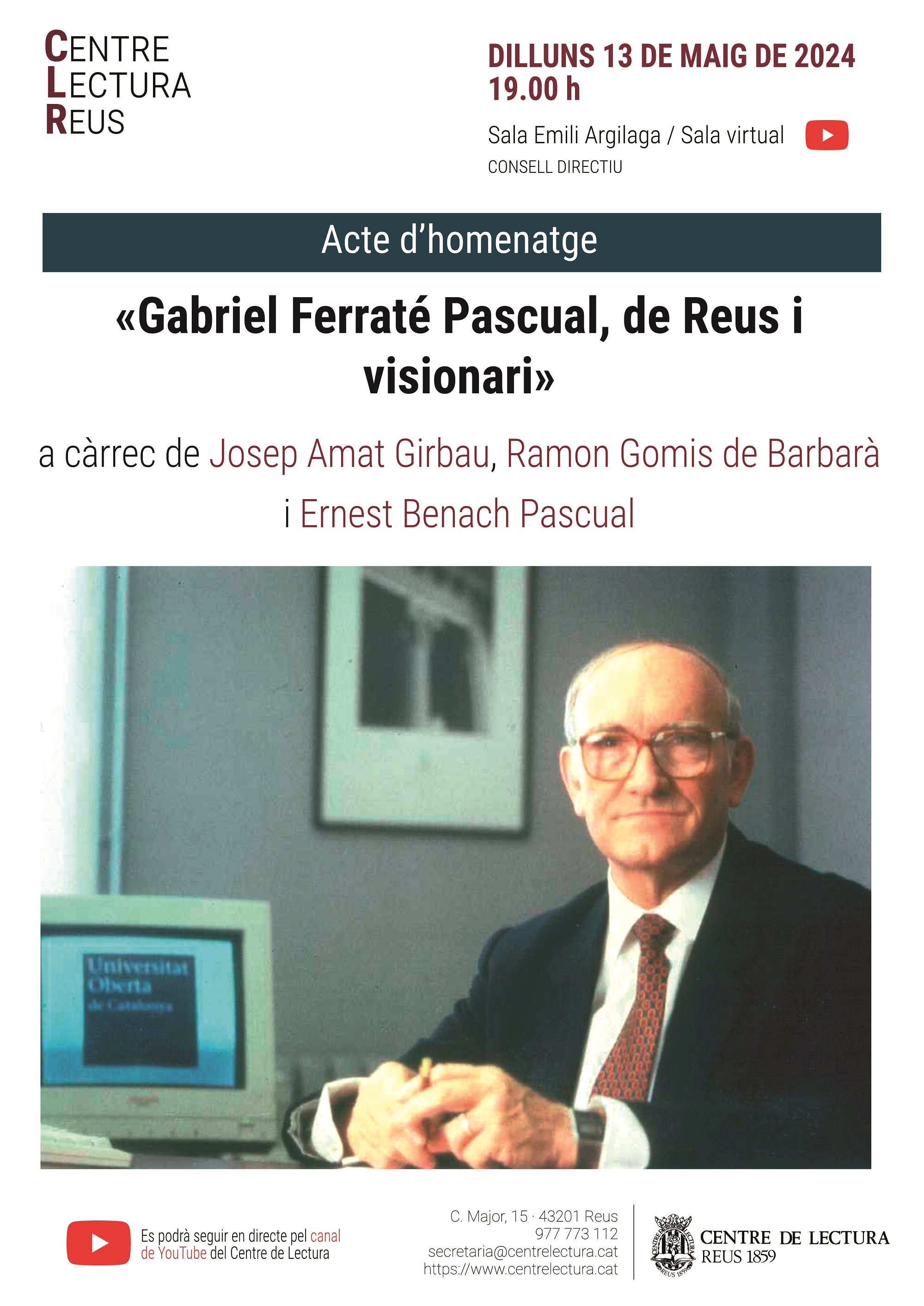«Gabriel Ferraté Pascual, de Reus i visionari. Acte d’homenatge ...
